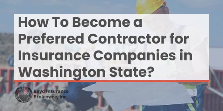 How To Be A Preferred Contractor For Insurance Companies